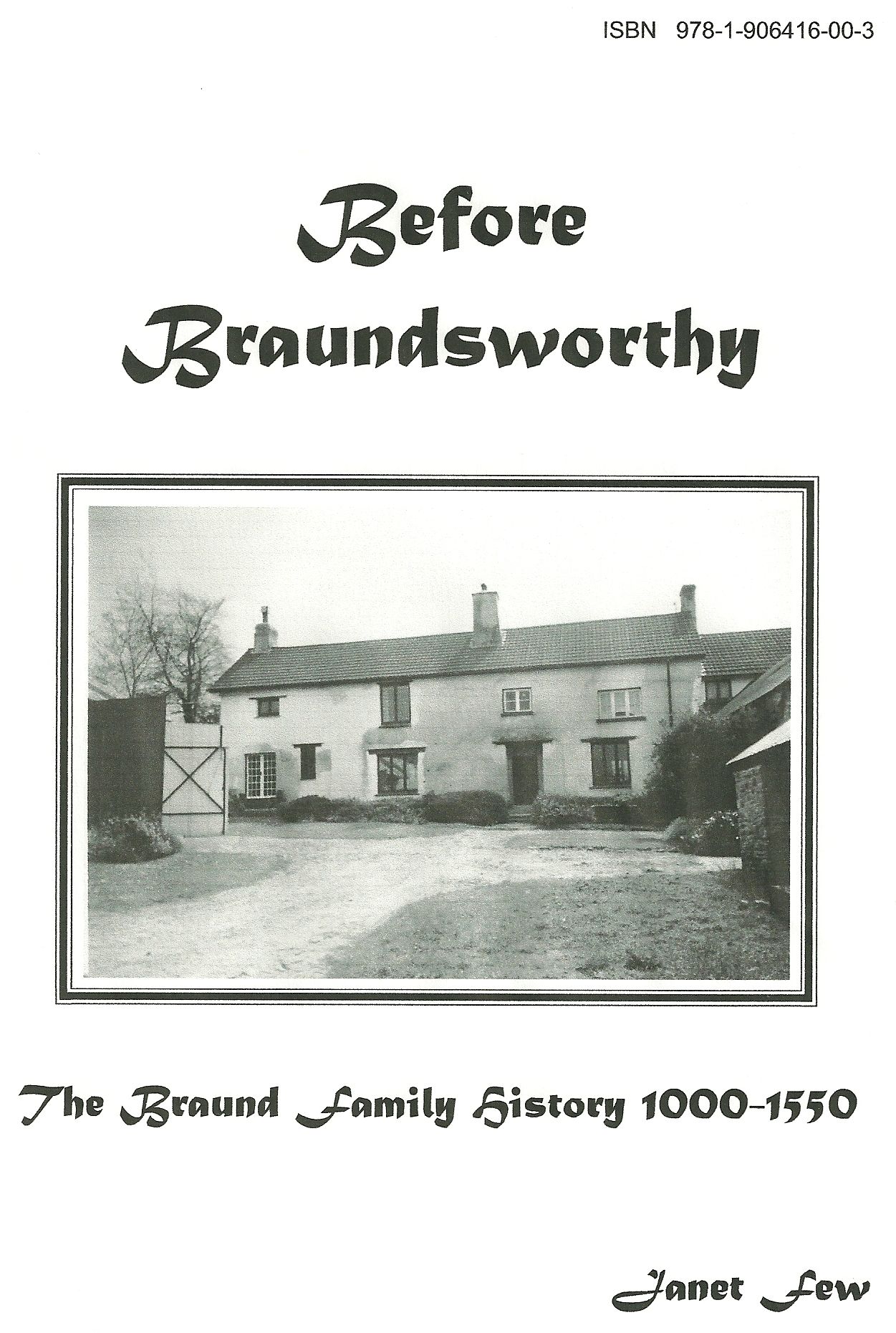 ‘Before Braundsworthy: The Braund Family History 1000-1550’ now ...